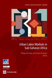 URBAN LABOR MARKETS IN SUB-SAHARAN AFRICA - PHILIPPE DE VREYER ...