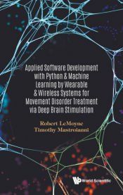 APPLIED SOFTWARE DEVELOPMENT WITH PYTHON & MACHINE LEARNING BY WEARABLE & WIRELESS SYSTEMS FOR ...