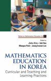 MATHEMATICS EDUCATION IN KOREA - VOL. 1 - INKI HAN,JINHO KIM,JOONGKWOEN ...