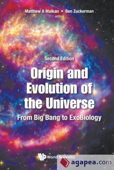 ORIGIN AND EVOLUTION OF THE UNIVERSE - MATTHEW A MALKAN BEN ZUCKERMAN ...