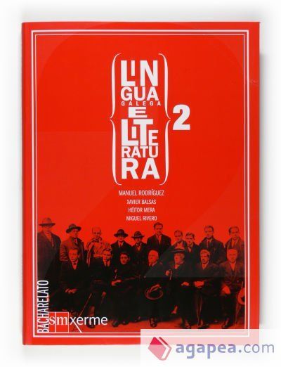 LINGUA GALEGA E LITERATURA. 2 BACHARELATO - MANUEL RODRIGUEZ ALONSO; DAVID RUBIN; HEITOR ... [ET ...