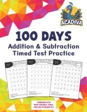 100 DAYS OF ADDITION AND SUBTRACTION TIMED TEST PRACTICE (0-20 ...