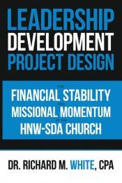 A LEADERSHIP DEVELOPMENT PROJECT DESIGN FOR FINANCIAL STABILITY AND ...