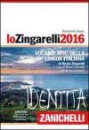 LO ZINGARELLI 2016 - NICOLA ZINGARELLI - 9788808537157 - ZANICHELLI