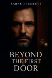 BEYOND THE FIRST DOOR - 9798231527304
