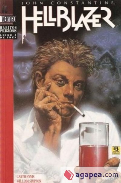 HELLBLAZER, LIBRO TRES DE TRES,HABITOS PELIGROSOS - ENNIS, G.; SIMPSON, W. - 9788446802341