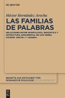 LAS FAMILIAS DE PALABRAS - HECTOR HERNANDEZ AROCHA - 9783110370935