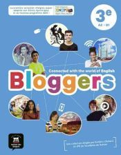 BLOGGERS 3E. LIVRE DE L ELEVE - VV.AA. - 9782356854575 - EDITIONS ...