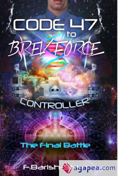 CODE 47 TO BREV FORCE - F BARISH-STERN - 9780984733088