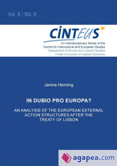 IN DUBIO PRO EUROPA? AN ANALYSIS OF THE EUROPEAN EXTERNAL ACTION ...
