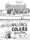 MALLORCA COLORS - ANDREW PINDER - 9788415278702