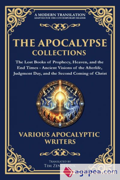 THE APOCALYPSE COLLECTION - THE LOST BOOKS OF PROPHECY, HEAVEN, AND THE ...