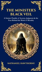 THE MINISTERA S BLACK VEIL - TIM ZENGERINK NATHANIEL HAWTHORNE ...