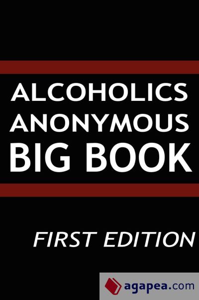ALCOHOLICS ANONYMOUS - BIG BOOK - FIRST EDITION - AA SERVICES ...